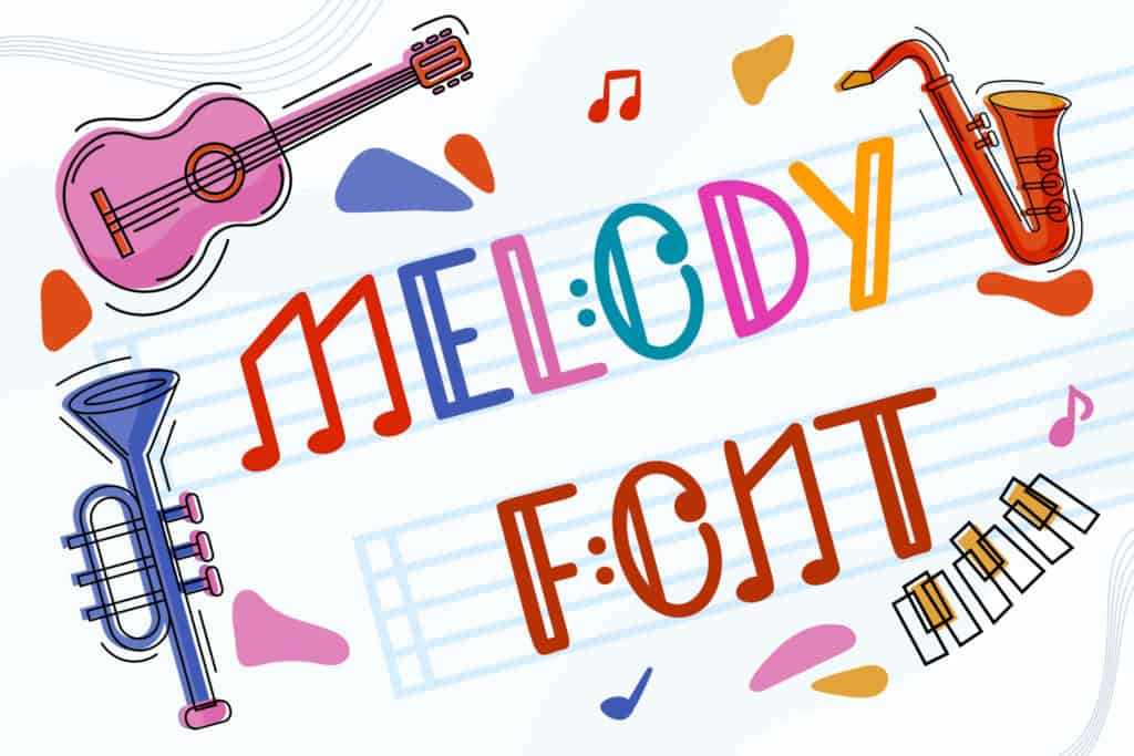 Melody Font | Worth to Buy