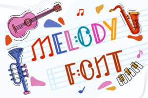 Melody Font | Worth to Buy